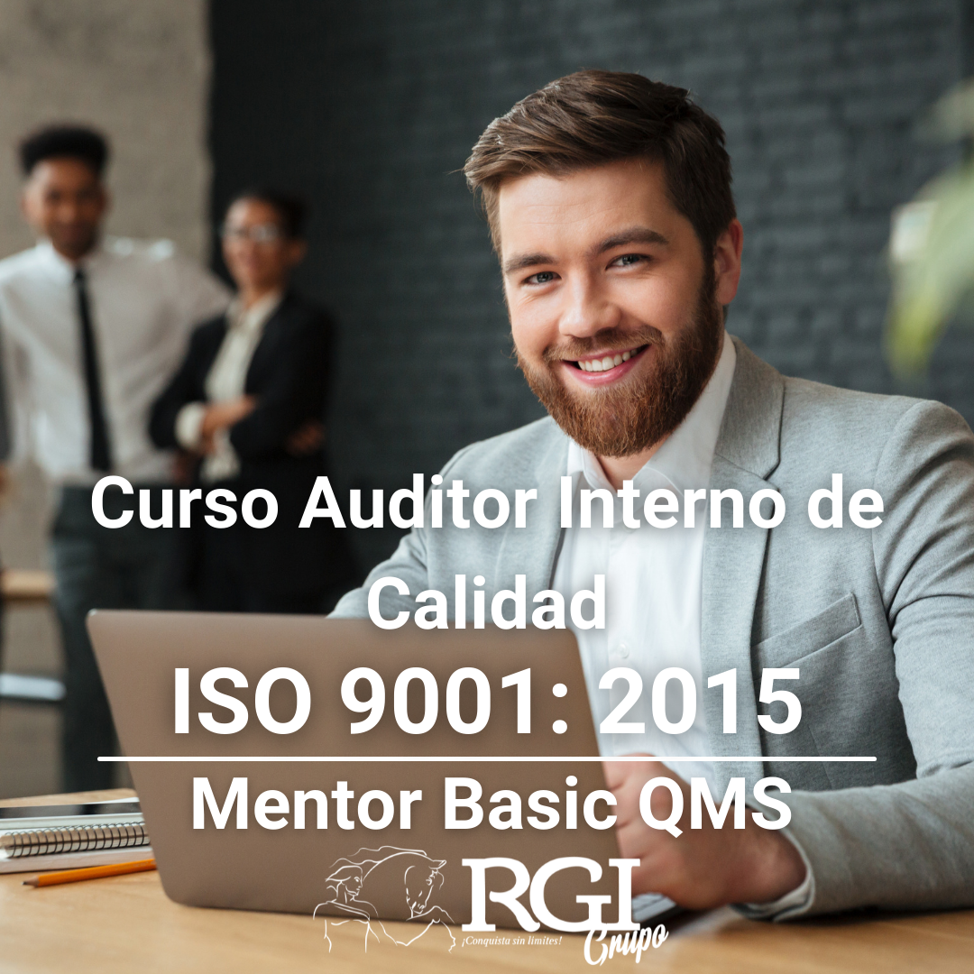 Curso Auditor Interno de Calidad ISO 9001 2015 - RGI Grupo