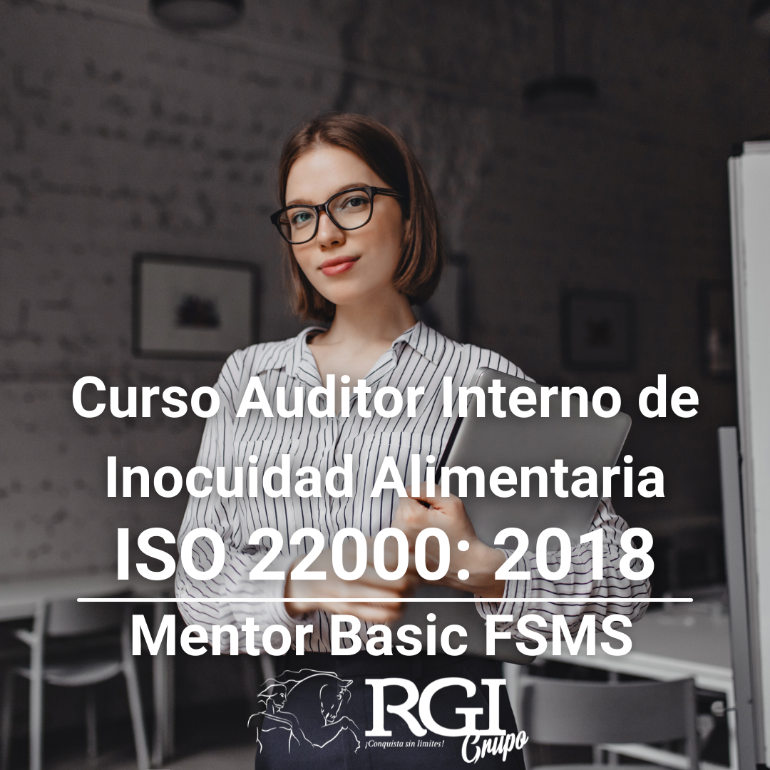 Curso Auditor Interno de Inocuidad Alimentaria ISO 22000 2018 - RGI Grupo
